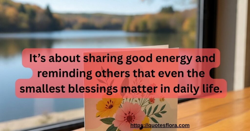 224+ Everyone Have a Blessed Day Messages with Gratitude